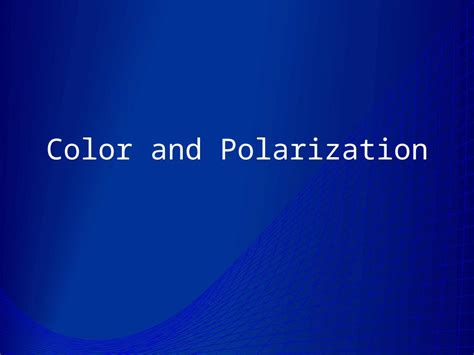 Ppt Color And Polarization Dokumen Tips