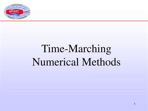 Ppt Time Marching Numerical Methods Powerpoint Presentation Free Download Id257414