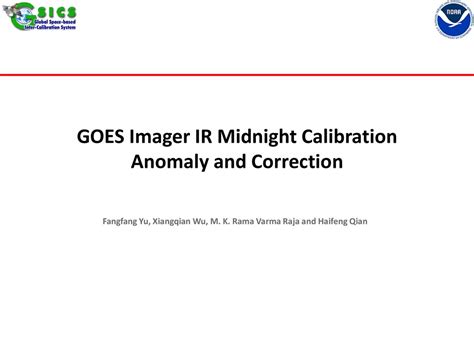 Goes Imager Ir Midnight Calibration Anomaly And Correction Ppt Download