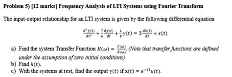 Problem 5 12 Marks Frequency Analysis Of Lti Systems Using Fourier