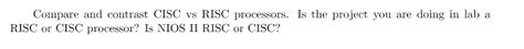 solved compare and contrast cisc vs risc processors is the