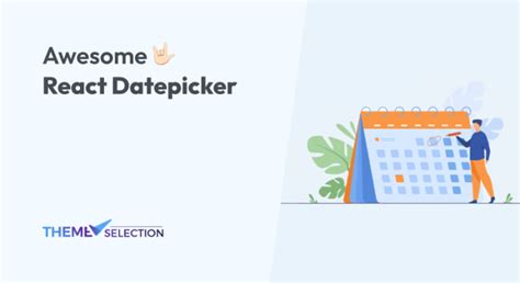 Most Awesome React Datepicker Example 2024 ThemeSelection