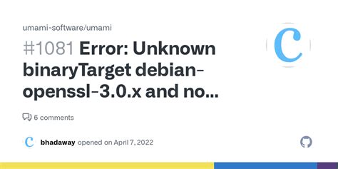 Error Unknown BinaryTarget Debian Openssl X And No Custom Binaries Were Provided Issue