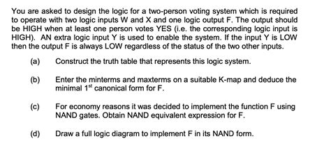 Solved You Are Asked To Design The Logic For A Two Person Chegg Com