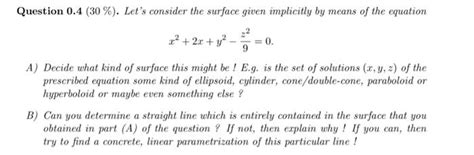 Solved Question 0430 Lets Consider The Surface Given