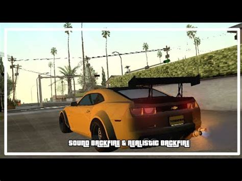 Share + Review || Mod sound backfire + Realistic backfire GTA SA MOBILE - YouTube