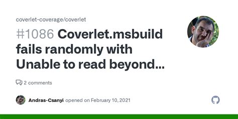 Coverletmsbuild Fails Randomly With Unable To Read Beyond The End Of