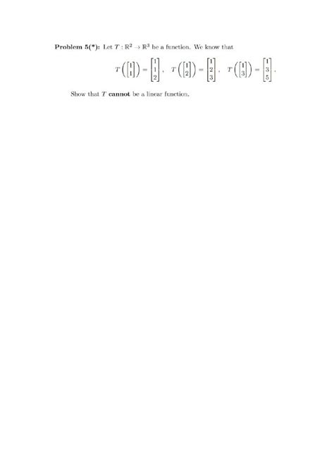 Solved Problem 5 Let T R2 R3 Be A Function We Know