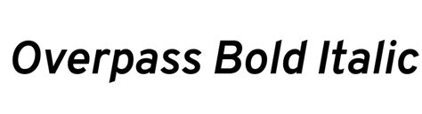 Overpass Bold Italic Font