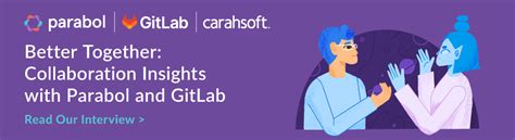 Parabol GitLab Better Together Collaboration Insights Carahsoft
