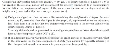 Consider An Unweighted Undirected Graph G 〈v E