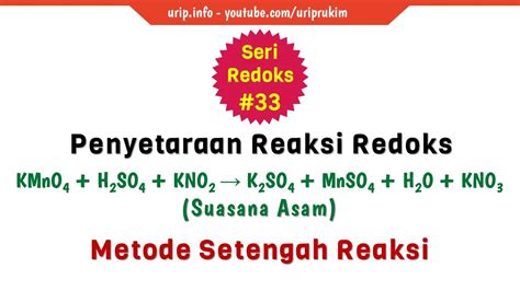 Metode Ie Sr Penyetaraan 33 Kmno4 H2so4 Kno2 → K2so4 Mnso4