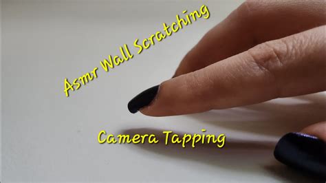 ASMR Wall Scratching With Camera Tapping - YouTube