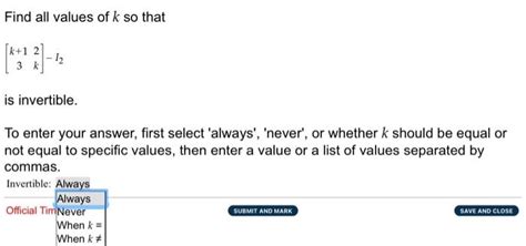 Solved Find All Values Of K So That K K I Is Chegg