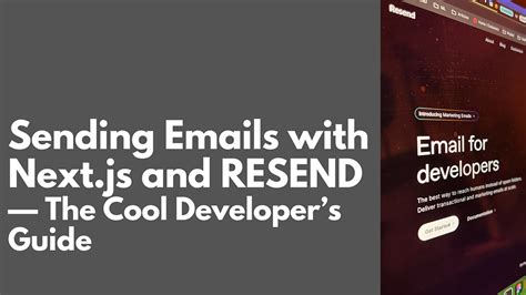 sending emails with next js and resend — the cool developer s guide