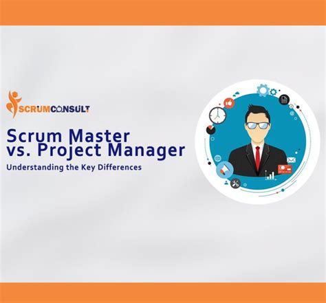 Scrum Master Vs Project Manager Understanding The Key Differences