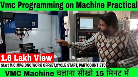 Vmc Programming Vmc Machine Programming How To Run Program On VMC Work Offset VMC Practical
