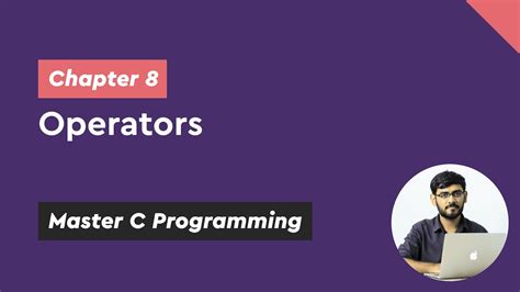 Operators Chapter 834 Master C Programming Youtube