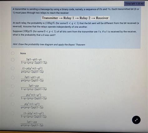 Solved A Transmitter Is Sending A Message By Using A Binary