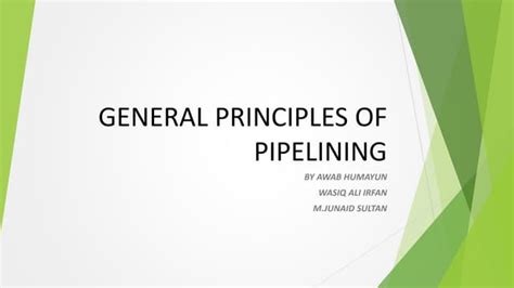 general principles of pipelining pptx