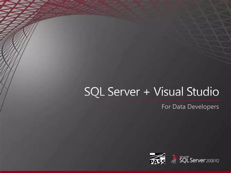 Microsoft SQL Server SQL Server Visual Studio Presentation PPT