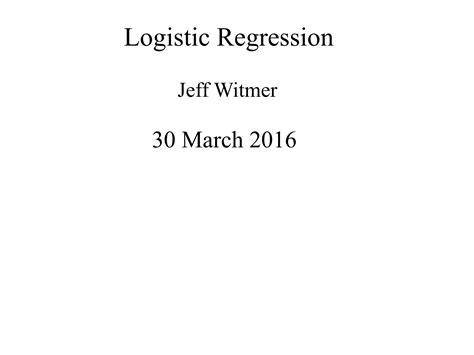 Logisticregression Ppt