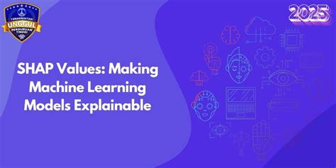 Shap Values Making Machine Learning Models Explainable Pusat