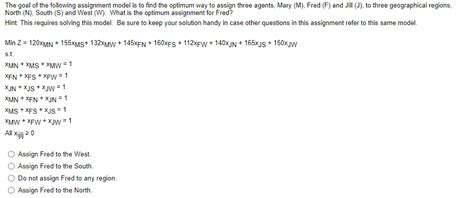 Solved The Goal Of The Following Assignment Model Is To Find