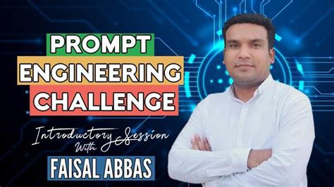 Faisal Abbas On Linkedin Day 1 Prompt Engineering Introductory Session 45 Days Prompt