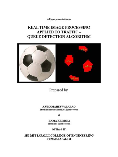 Real Time Image Processing Applied To Traffic Queue Detection Algorithm