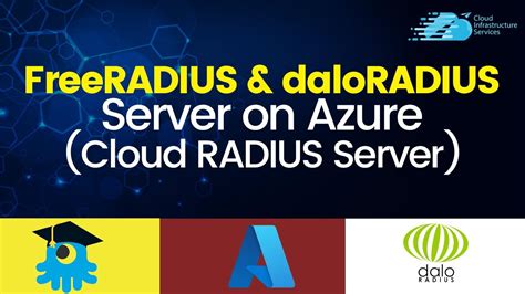 How To Setup FreeRADIUS And DaloRADIUS Server On Azure Cloud RADIUS Server YouTube
