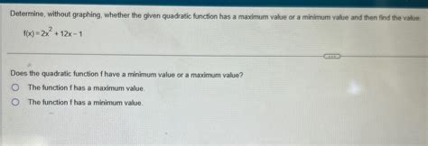 Solved Determine Without Graphing Whether The Given Chegg