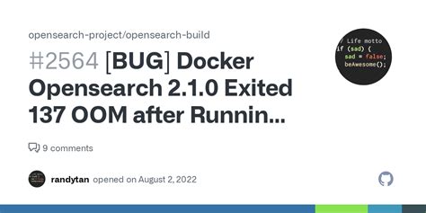 BUG Docker Opensearch Exited OOM After Running Full Sweep Issue Opensearch