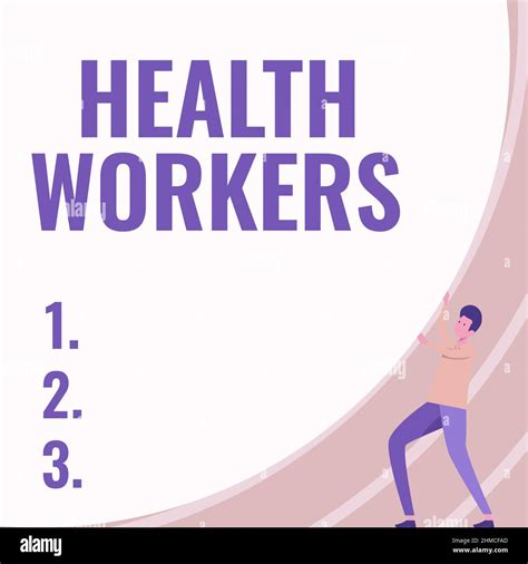 Text Sign Showing Health Workers Business Concept Showing Whose Job To Protect The Health Of