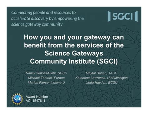 How You And Your Gateway Can Benefit From The Services Of The Science Gateways Community