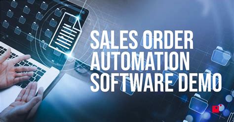 Sales Order Automation Software Demo Sales Order Automation Software Demo