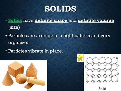 Solids Have A Definite Shape And Volume. This Is Because at Adriana Fishburn blog