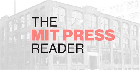 The Mit Press Reader