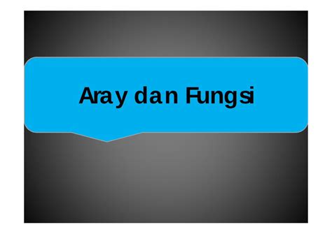 Pdf Aray Dan Fungsi · Apa Itu Array Variabel Khusus Yang