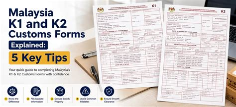 Malaysia K1 And K2 Customs Forms Explained 5 Key Tips