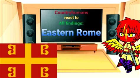 Countryhumans React To All Endings Eastern Rome Youtube