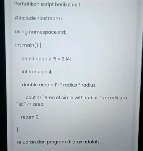 Perhatikan Script Berikut Ini Include Using Namespace Std Int Main