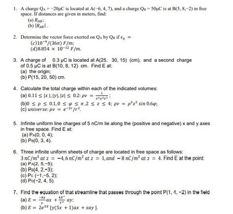 solved 1 a charge qa 20c is located at a 6 4 7 and
