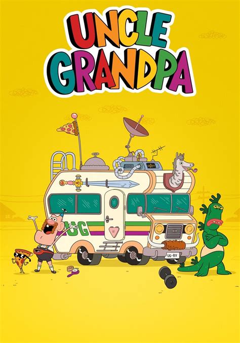Uncle Grandpa Streaming Tv Show Online