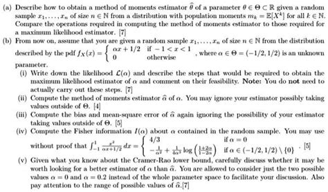 solved describe how to obtain a method of moments estimator of a