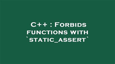 C Forbids Functions With `staticassert` Youtube