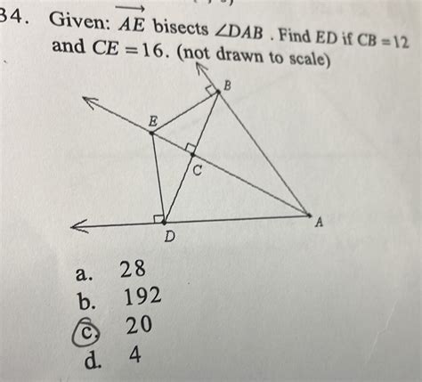 Solved Given Vector Ae Bisects ∠ Dab Find Ed If Cb 12 And Ce 16