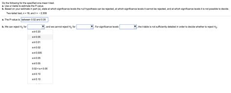 solved do the following for the specified one mean t test
