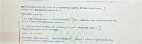 Solved B Using The Binomial Distribution Determine The Chegg Com