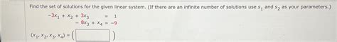 Solved Find The Set Of Solutions For The Given Linear Chegg